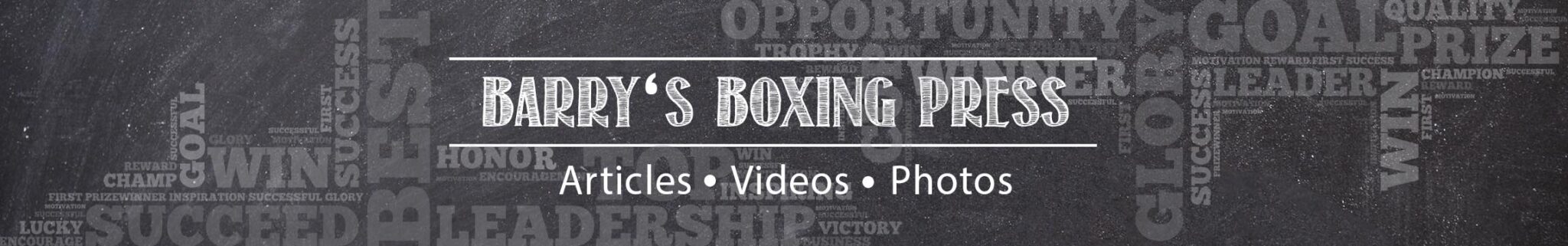 Boxing Videos - Barry's Boxing Las Vegas Center - Coaching, Training, Gym